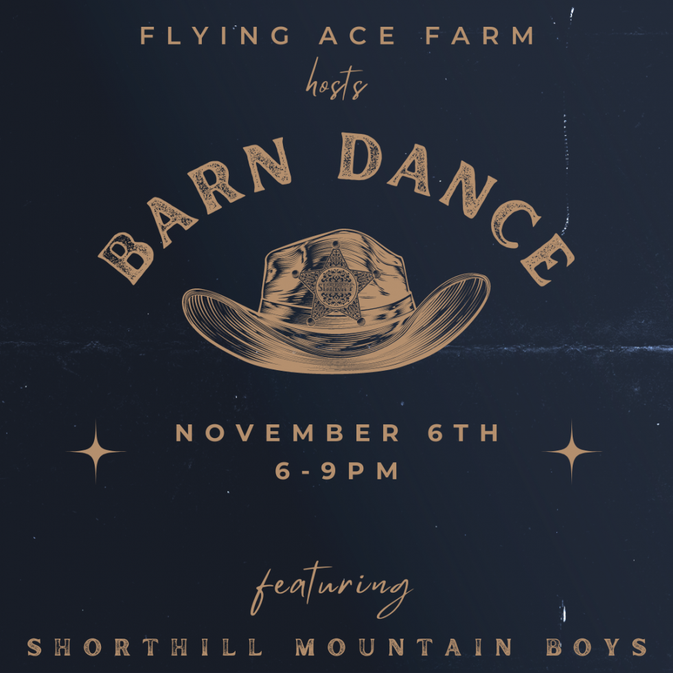2nd Annual Barn Dance | Flying Ace Farm